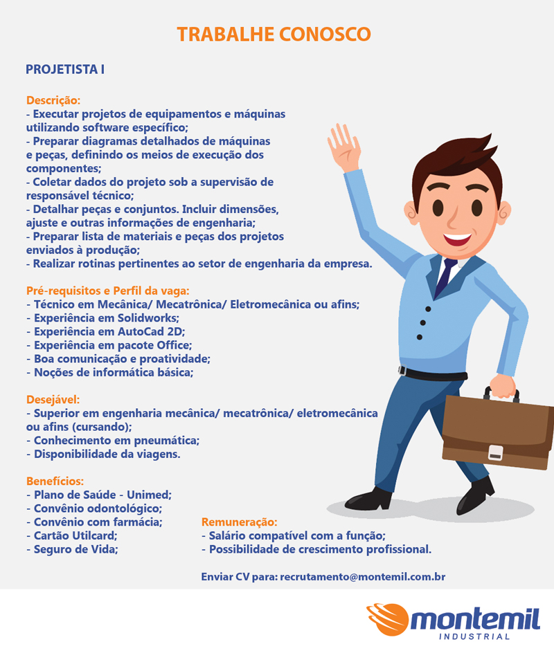 Vaga disponível - Projetista I - Montemil Industrial Vaga disponível - Projetista I - Montemil Industrial